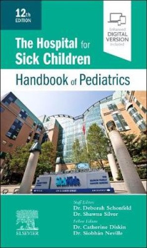 The Hospital for Sick Children Handbook of Pediatrics [Paperback] | eBay