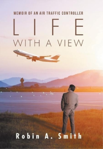Robin A Smith Life with a View (Relié) 9781532023187 | eBay