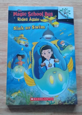 The Magic School Bus Rides Again Sink or Swim Paperback Book-New ...