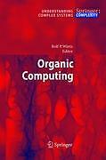 Organic Computing von Rolf P. Würtz (2010, Taschenbuch) online kaufen | eBay.de