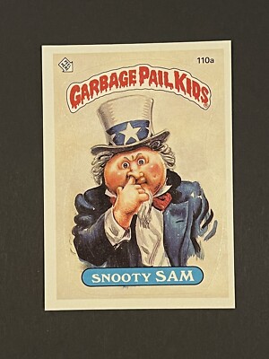 1986 Topps Garbage Pail Kids #110a SNOOTY SAM "Big Sister" Back Version ...