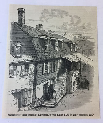 1885 magazine engraving ~ Baltimore WASHINGTON'S HEADQUARTERS The ...