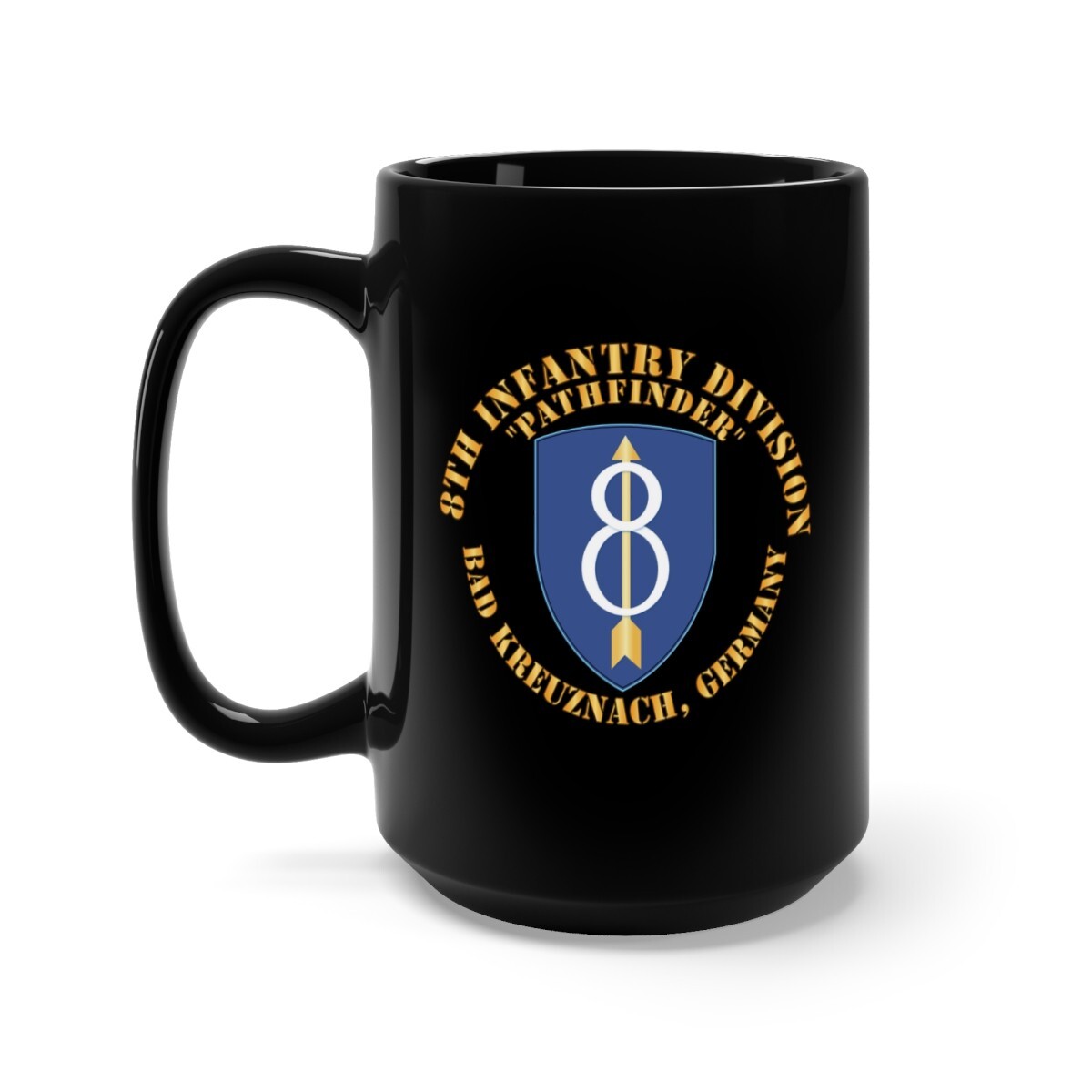 Black Coffee Mug 15oz - Army - 8th Infantry Div - Pathfinder - Bad ...