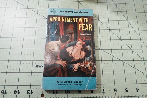 APPOINTMENT WITH FEAR BY DONALD STOKES 1951 SIGNET BKS PULP ERA ...