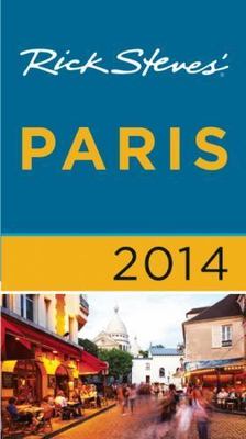 Rick Steves' 2014 Paris - Rick Steves, 1612386636, paperback, new ...