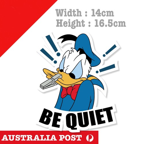 Donal Duck PLEASE - BE QUIET Sign, Funny Warning Sign Sticker | eBay