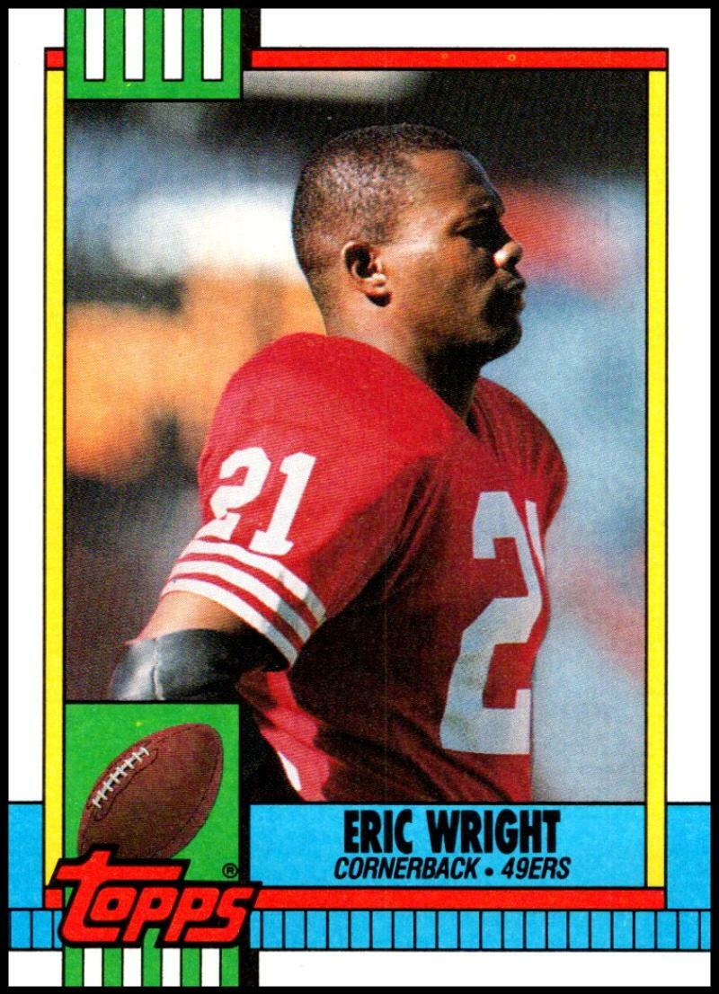 1990 Topps #21 Eric Wright 49ers | eBay