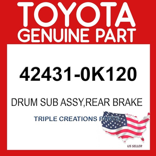 TOYOTA GENUINE 424310K120 DRUM SUB-ASSY, REAR BRAKE 42431-0K120 | eBay