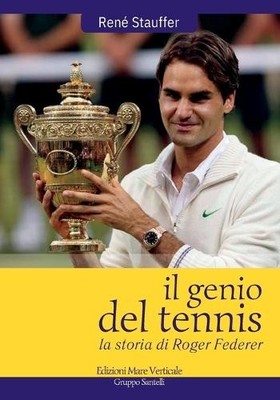 Rene Stauffer Il Genio del Tennis Roger Federer (Poche) | eBay