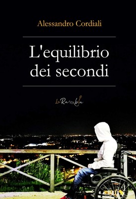 Alessandro Cordiali L'equilibrio dei secondi (Tapa blanda) | eBay