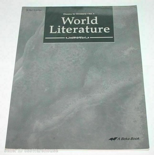 A Beka Book World Literature English Grade 10 Teacher Test Quiz Answer ...