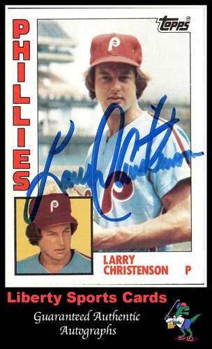 1984 Topps Larry Christenson #252 Authentic Autographed Philadelphia ...