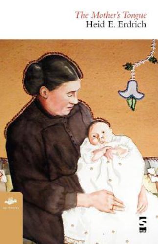 Mother's Tongue by Heid E. Erdrich (2005, Trade Paperback) for sale ...