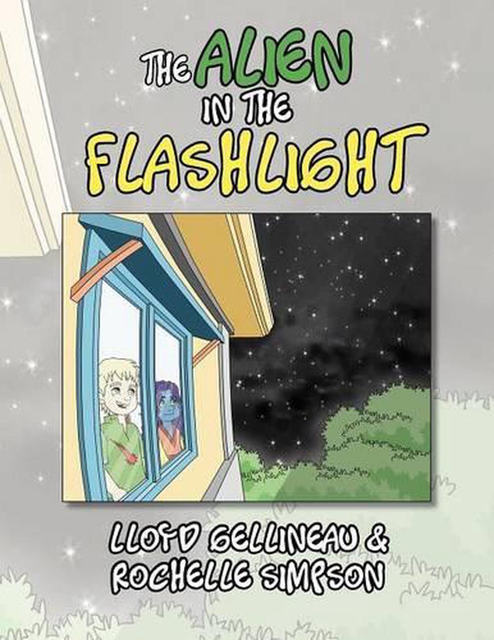 The Alien in the Flashlight by Lloyd Gellineau (English) Paperback Book ...