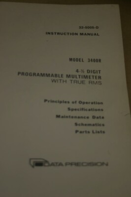 Data precision 3400R 4.5 Digit Programmable Multimeter RMS Instruction ...