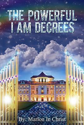 Powerful I Am Decrees by Marlon Christ (2016, Trade Paperback) for sale ...