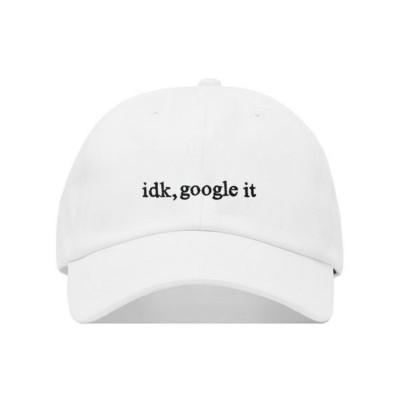 Idk Google It Baseball Hat | eBay