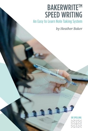 Heather Baker Speedwriting Skills Training Course: Speed Writing for ...