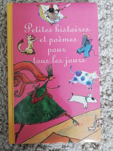 PETITES HISTOIRES ET POEMES POUR TOUS LES JOURS - FRANCE LOISIRS 1999 ...