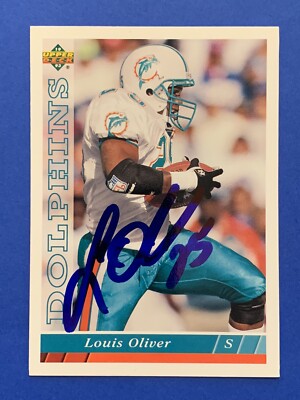 LOUIS OLIVER Signed 1993 UD #496 Miami Dolphins Florida Gators HOF ...