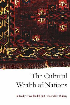 Cultural Wealth of Nations by Frederick F. Wherry (2011, Trade ...