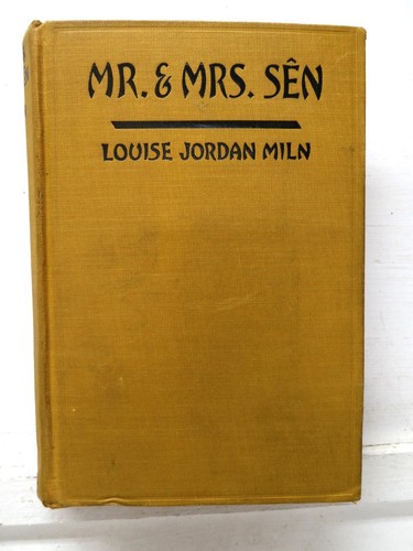 Mr. & Mrs. Sen, Louise J Miln, 1923, Fred. Stokes. - | eBay
