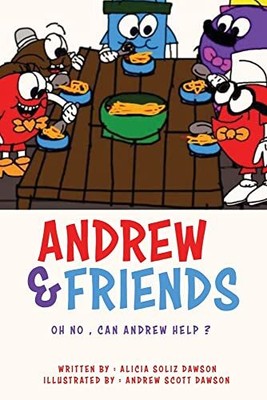Alicia Soliz Dawson Andrew & Friends (Paperback) Andrew & Friends (US ...