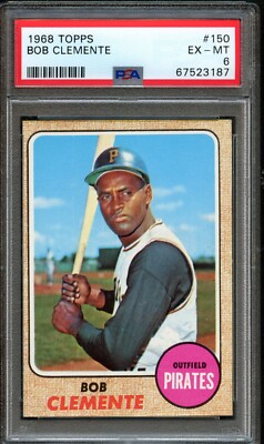 BB - 1968 - Topps - #150 - Bob Clemente - PSA 6 - EX-MT | eBay