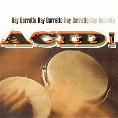 Acid [Compilation] by Ray Barretto (CD, 2001) for sale online | eBay