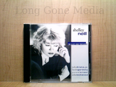 The Blues Runs Through It by Shelley Neill (CD) 786497481422| eBay