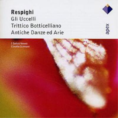 Ottorino Respighi Birds, The/trittico Botticelliano (Scimoni) (CD ...