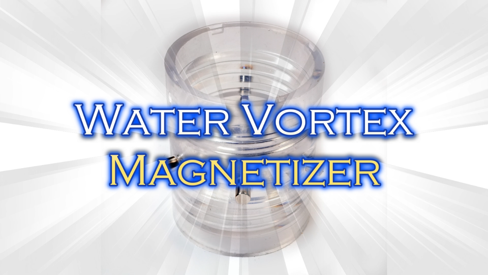 Water Implosion Vortexer for Energized Structured Water Quartz Magnet ...