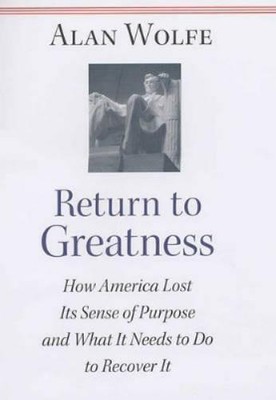 Alan Wolfe Return to Greatness (Relié) | eBay