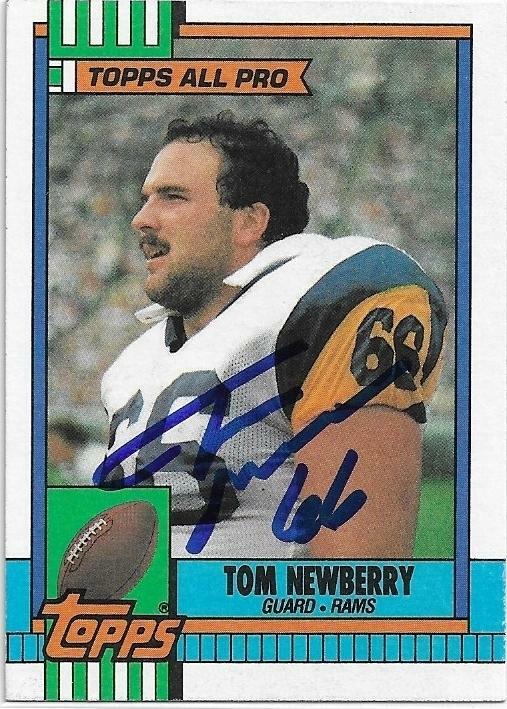 TOM NEWBERRY Autographed Signed 1990 Topps card #70 LA Los Angeles Rams ...