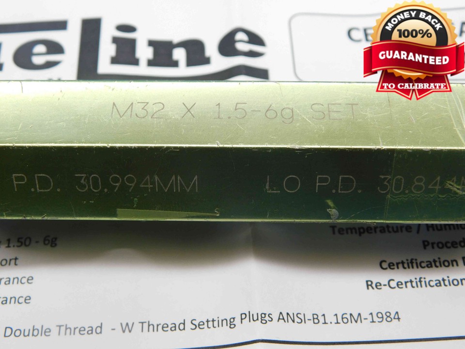 CERTIFIED M32 X 1.5 6g SET THREAD PLUG GAGE 32 GO NO GO PD'S = 30.994 ...