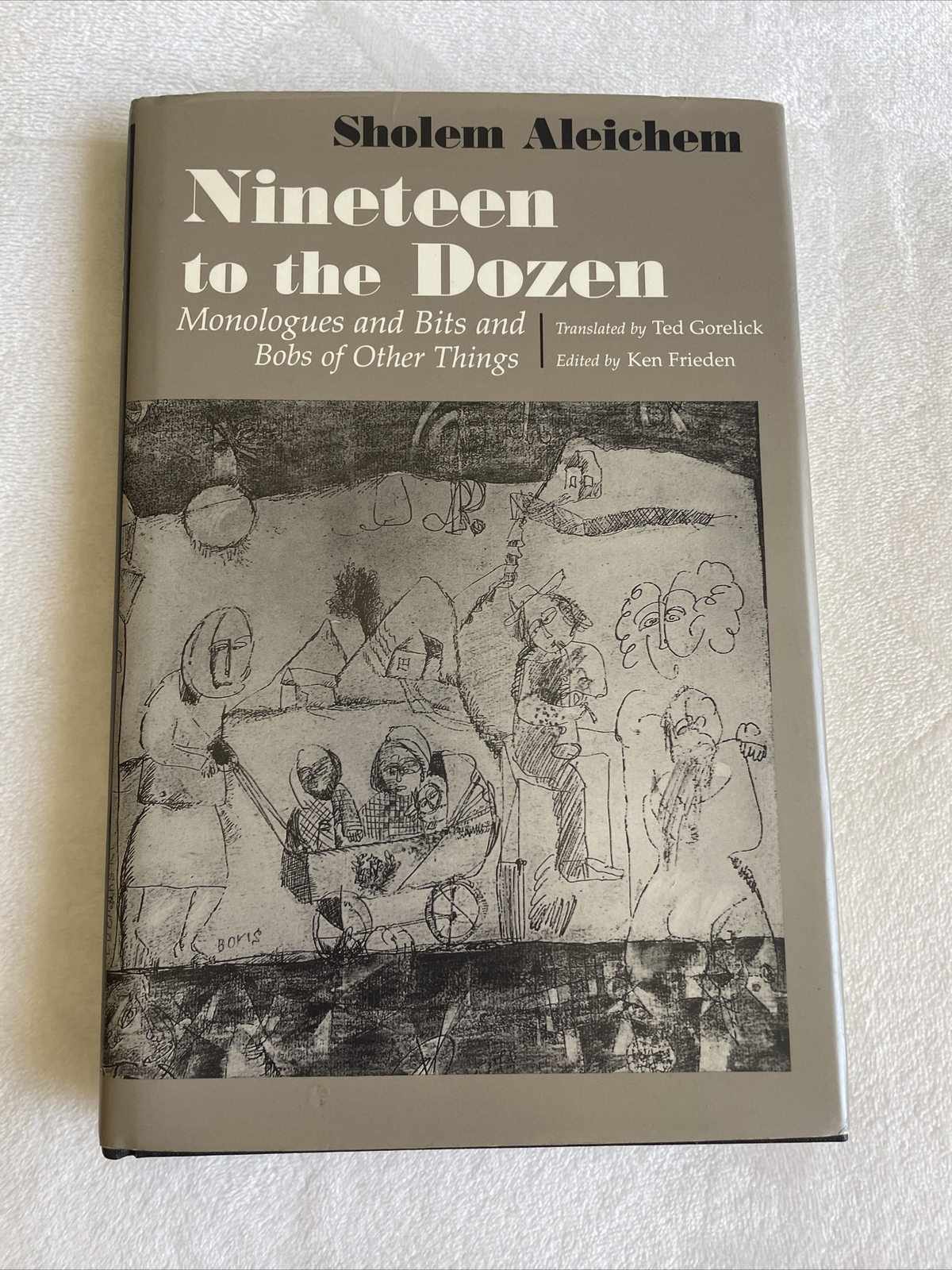 Nineteen to the Dozen Monologues and Bits and Bobs of Other Things ...