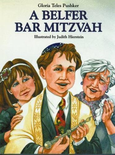 Belfer Bar Mitzvah by Gloria Pushker (1995, Hardcover) for sale online ...