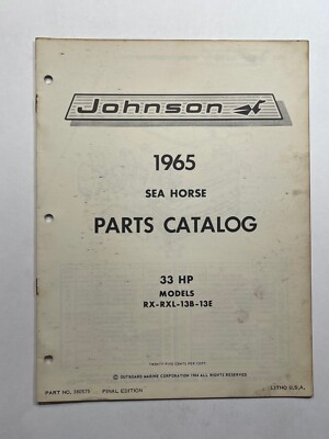 1965 Johnson (Sea Horse 33 HP Models) Boat Motor Parts Catalog #380575 ...