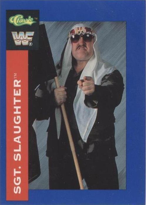 1991 Classic WWF Superstars - Sgt. Slaughter #142 for sale online | eBay