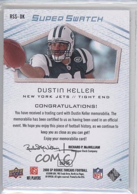 2008 SP Rookie Threads Rookie Super Swatch /175 Dustin Keller #RSS-DK ...