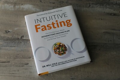 Goop Press Ser.: Intuitive Fasting by Dr. Will Cole, LN HC 2021, Free ...