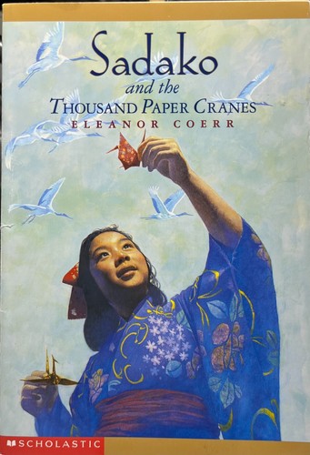 Sadako and the Thousand Paper Cranes 9780439168243| eBay