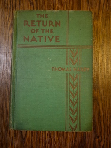 Antique Book Return of the Native 1931 Ginn & Co Thomas Hardy | eBay