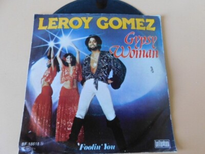 Leroy Gomez - Gypsy Woman - 7" Vinyl Single | eBay.de
