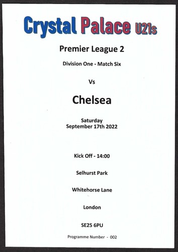CRYSTAL PAL v CHELSEA 17.09.22 U21 PREMIER LEAGUE 2 DIVISION ONE ...