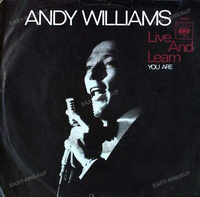Andy Williams - Live And Learn / You Are 7in (VG/VG) . | eBay