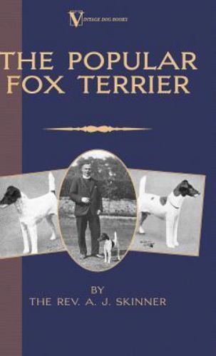 Popular Fox Terrier by A. J. Skinner (2005, Hardcover) for sale online ...