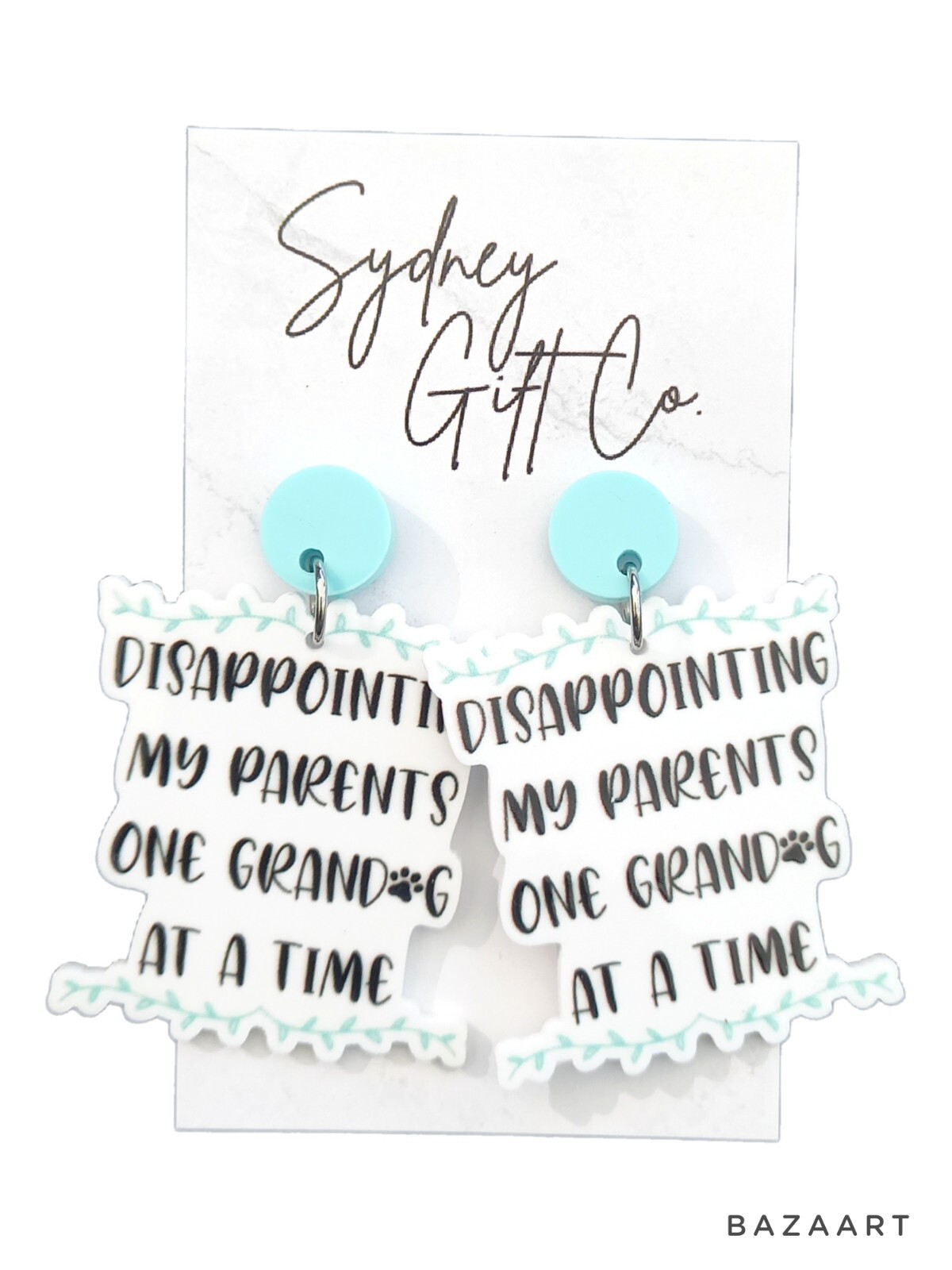 Pastel Blue Funny Adult Humour Sarcastic Dog quote acrylic dangle drop ...