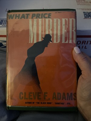 What Price Murder by Cleve F Adams HCDJ (1942) First Edition | eBay