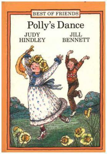 Polly's Dance by Judy Hindley and Jill Bennett (1985, Hardcover) for ...
